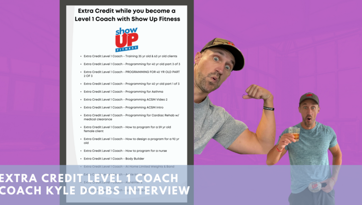 Extra Credit Level 1 Coach Kyle Dobbs Interview