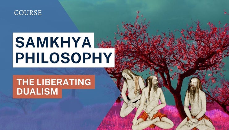Samkhya Philosophy: The Liberating Dualism