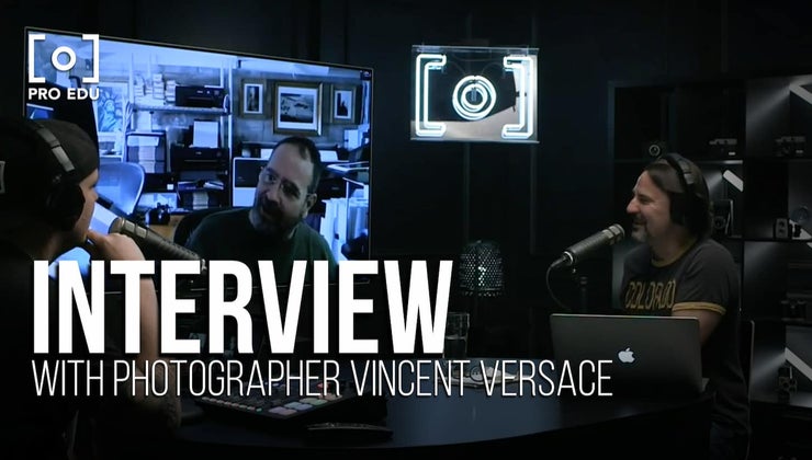 PRO EDU Podcast- Interview With Photographer Vincent Versace