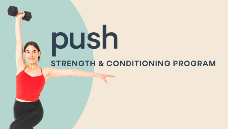 PUSH | Strength & Conditioning Program | The Playground App