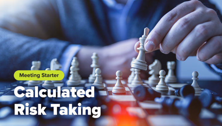 Calculated Risk Taking