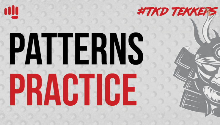 Patterns Practice | TKD Tekkers