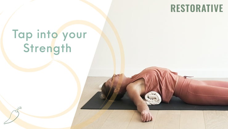 Tap into your Strength | Connected Yoga