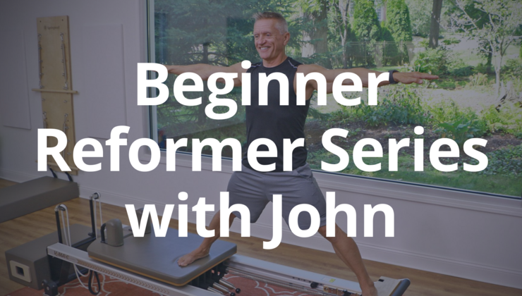 Beginner Reformer Series with John