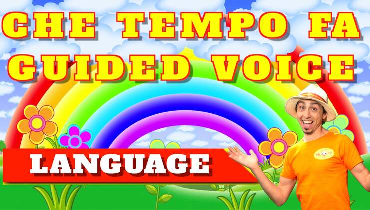 Che Tempo Fa Instructional Italian Video with Song