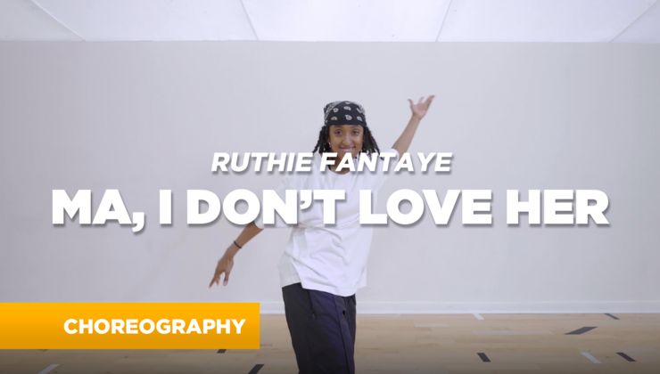 BEG Choreo | Ruthie Fantaye | Ma, I Don't Love Her