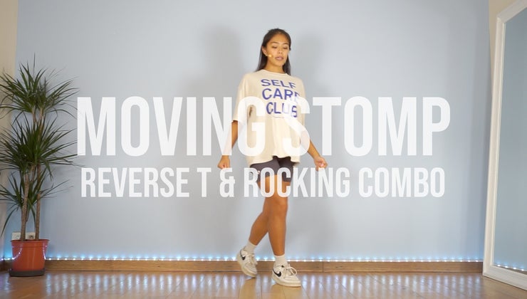 Moving stomp into Reverse T + Rocking combo