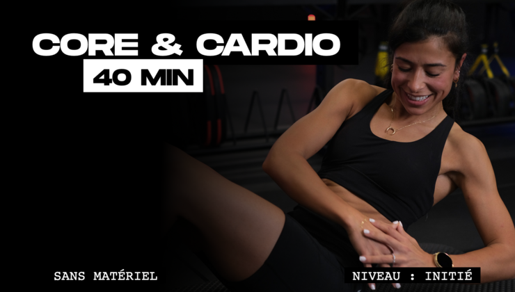 380 - CORE & CARDIO - 40 MIN