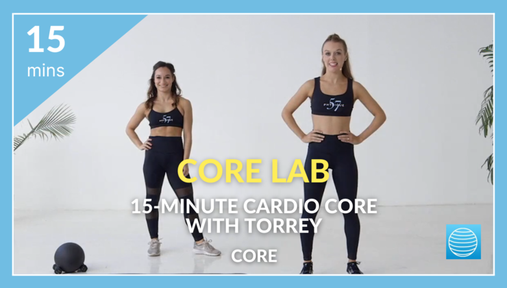 15-Minute Cardio Core with Torrey