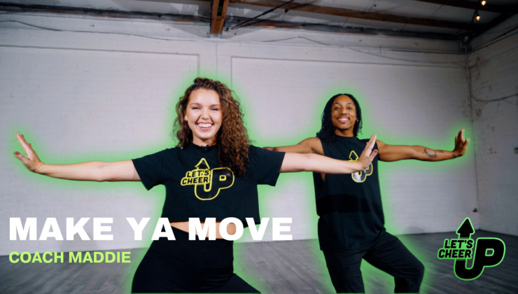 Make Ya Move • Intermediate Pro | Let's Cheer Up