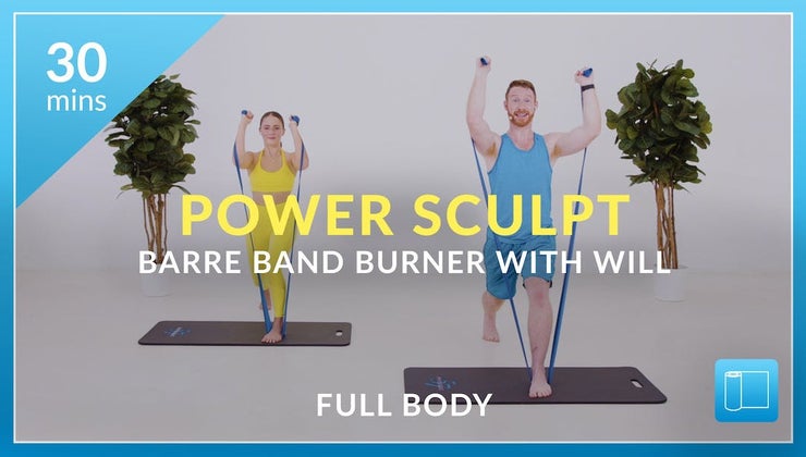 Power Sculpt: Barre Band Burner with Will
