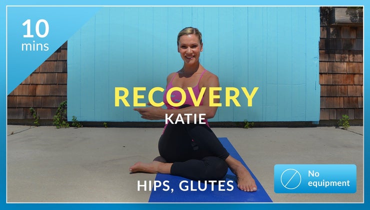 Recovery: Hips and Glutes Stretch with Katie