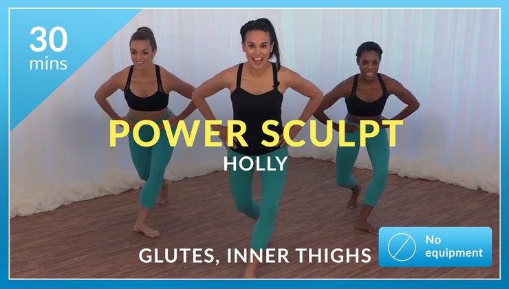 Power Sculpt: Cardio Burn with Holly (Glutes and Inner Thig