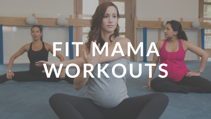 Fit Mama Workouts
