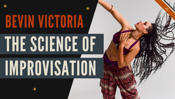 The Science of Improvisation with Bevin Victoria