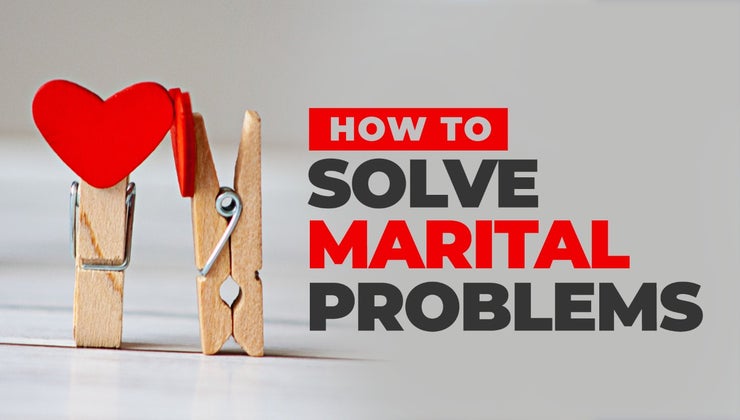 How to Solve Marital Problems | AMAU Academy
