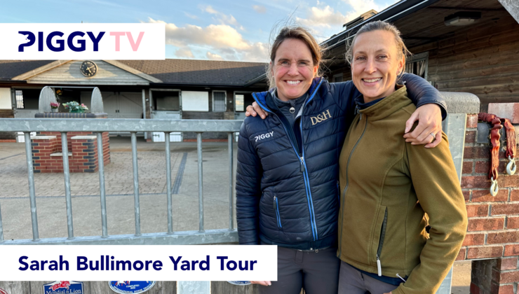 Sarah Bullimore Yard Tour | Piggy TV