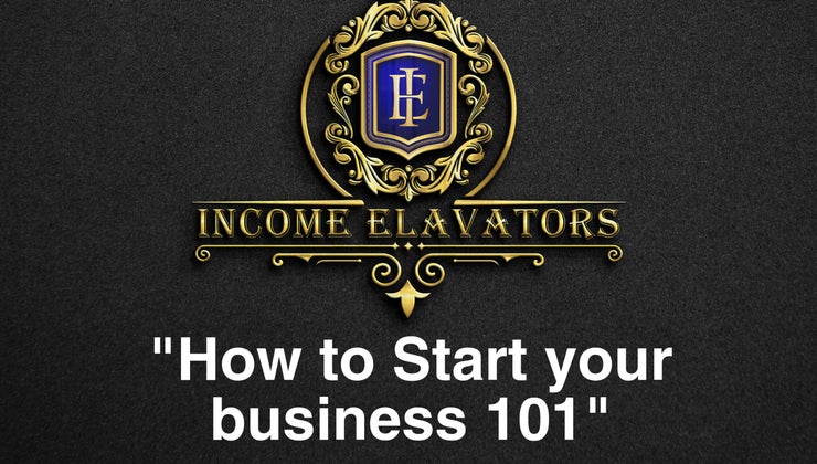 How To start your business 101
