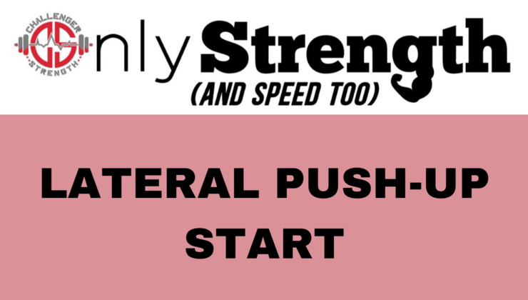 LATERAL PUSH-UP START