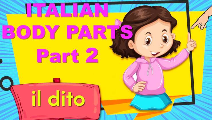 Learning Body Parts in Italian Part 2 Education for Kids