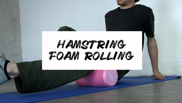 Hamstring Foam Rolling