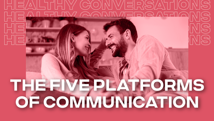 01. The Five Platforms of Communication