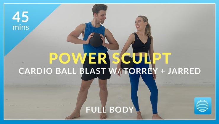 Power Sculpt: Cardio Ball Blast with Torrey and Jarred