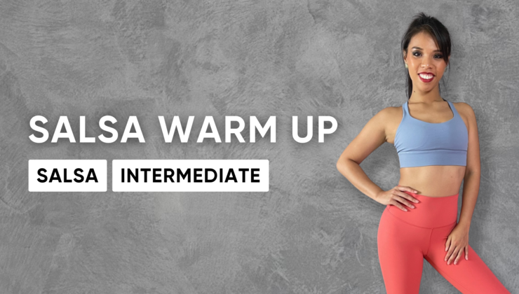 7min Int/Adv Follow Along Salsa Warm Up