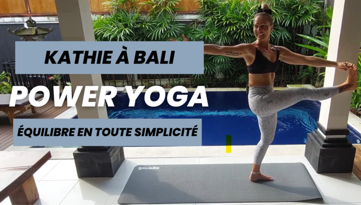 Power Yoga | FIT45 | Équilibre en toute simplicité