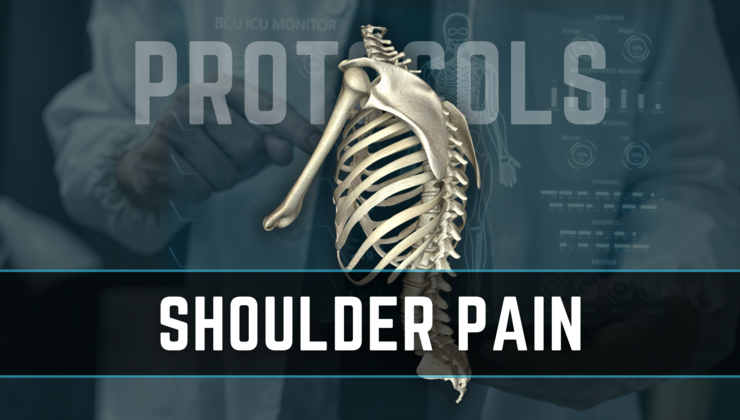 Protocols - Shoulder Pain