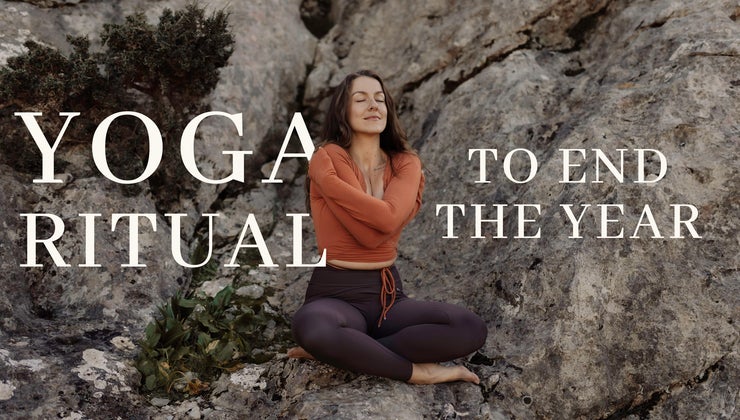 Closing A Chapter | Yoga Ritual To End The Year
