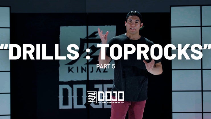 "Toprocks 5" | Instructor: Darren Wong | Kinjaz Dojo