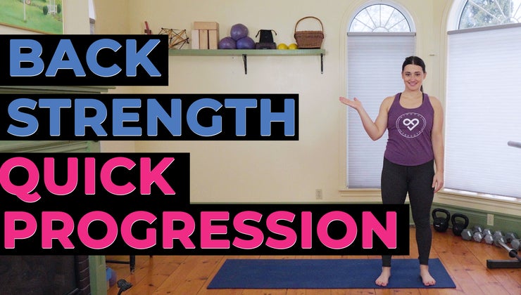 Quick Progressions: Back Strength | Mindful Strength