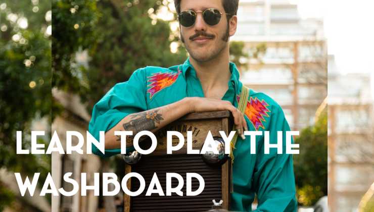 Learn To Play The Washboard