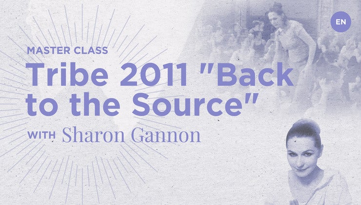 Master Class: Tribe 2011 "Back to the Source" - Sharon Gannon