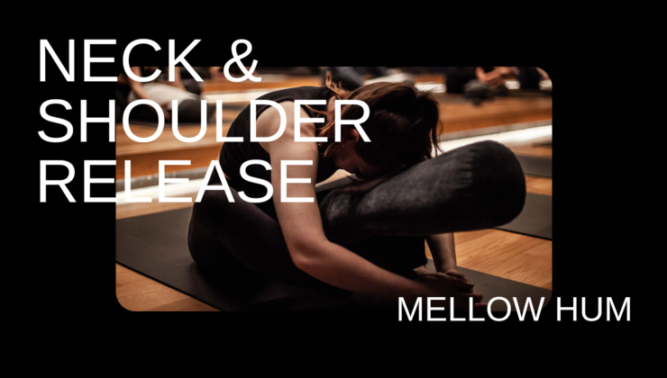 Neck & Shoulder Release Mellow with Julia