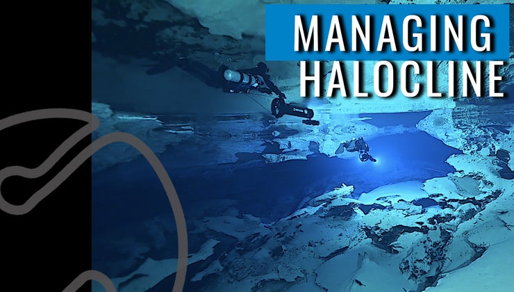 How to manage halocline during a cave dive