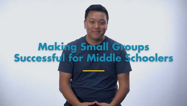 Successful Middle School Small Groups