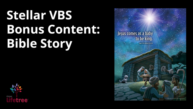 Stellar VBS Bible Story