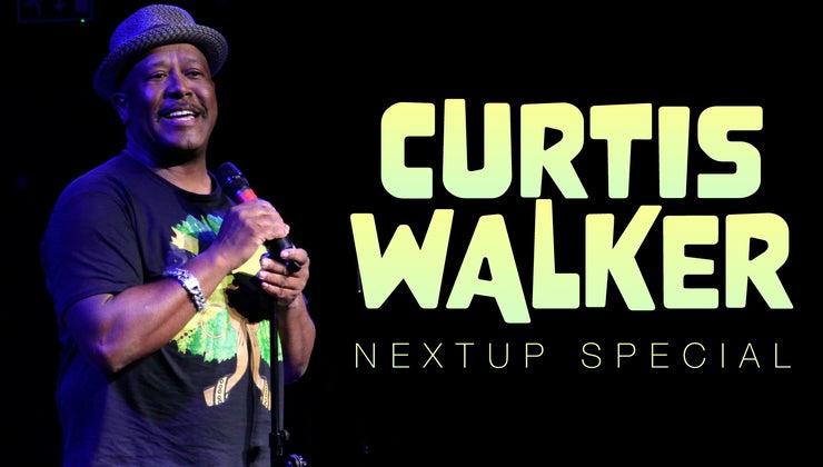 Curtis Walker - NextUp Special