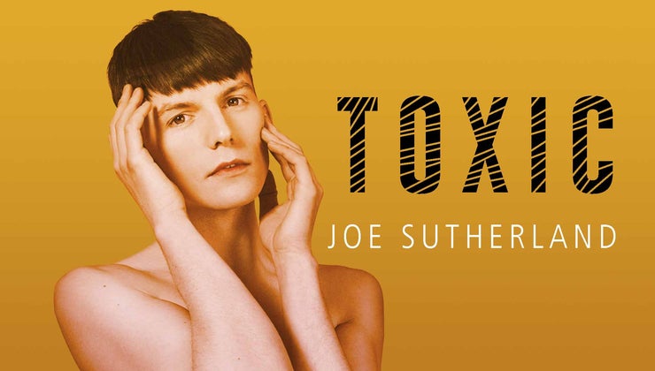 Joe Sutherland - Toxic
