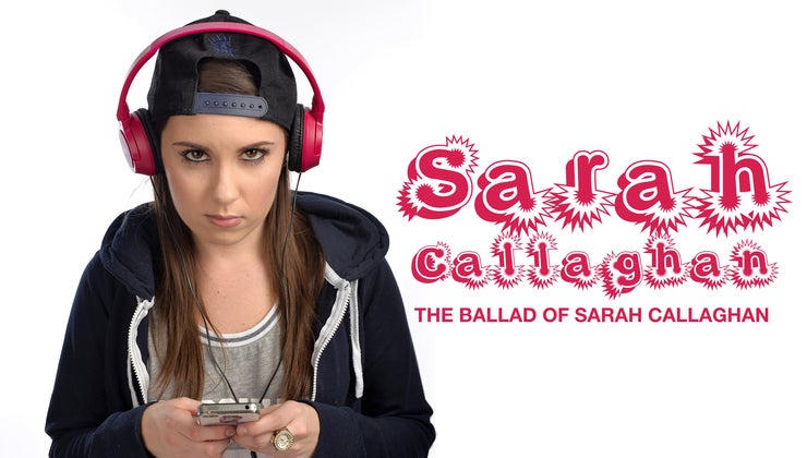 Sarah Callaghan - The Ballad Of Sarah Callaghan