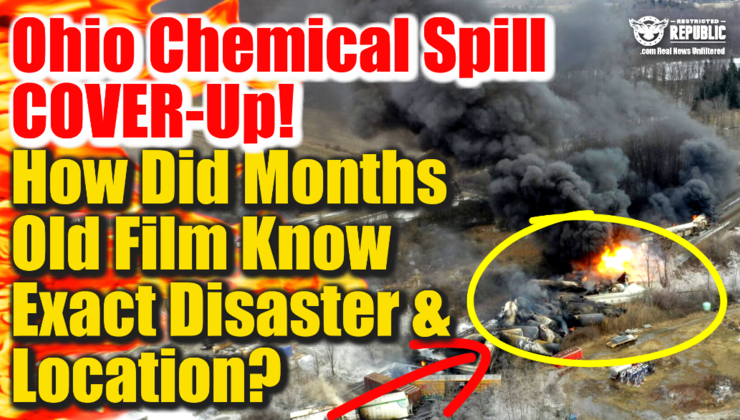 Ohio Chemical Spill COVER-UP! How Did Months Old Film Know Exact ...