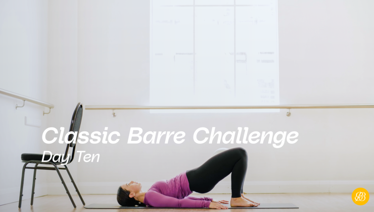 Classic Barre Challenge Day 10 – Inner Thigh Barre Class | Barre Base ...