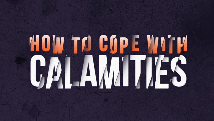 How to Cope with Calamities | AMAU Academy