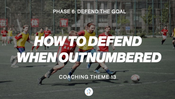 13 Defending Outnumbered