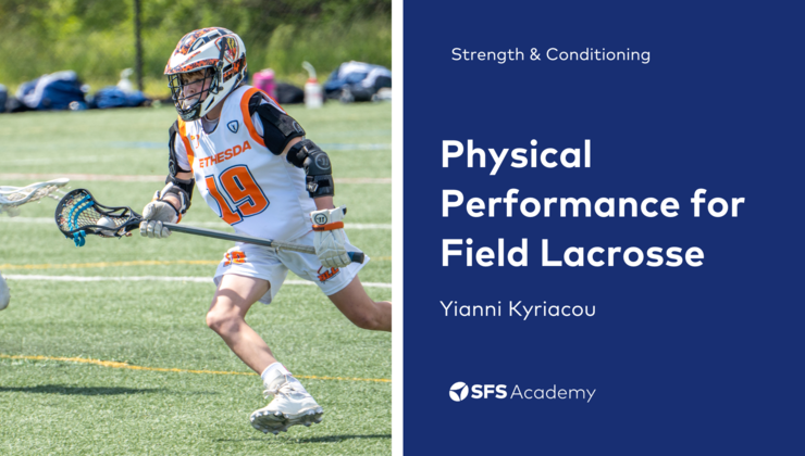 🥍️ Physical Performance for Field Lacrosse
