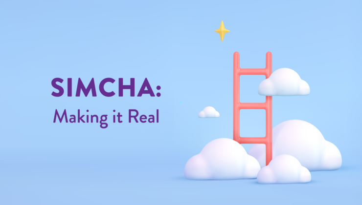 Simcha: Making it Real by Chani Juravel | Upward