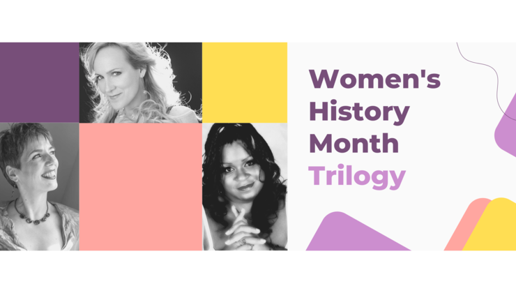 Women's History Month Trilogy #1 - "Golden Girls"