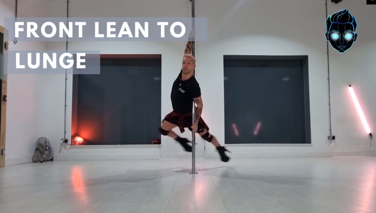 Front Lean To Twisted Grip Lunge | The Pole Wizard